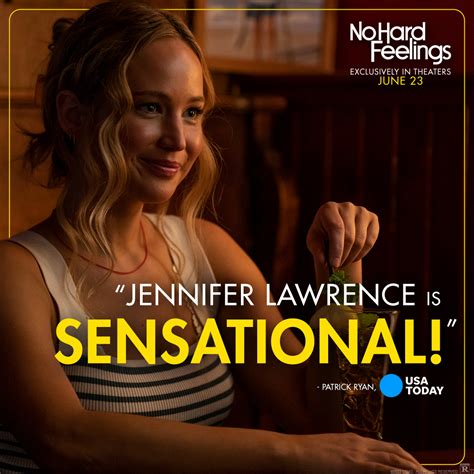 No Hard Feelings On Twitter Dont Miss Your Chance To See Jennifer