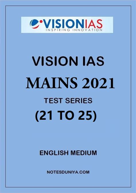 VISION IAS Mains Test Series 2021 21 To 25 English Medium