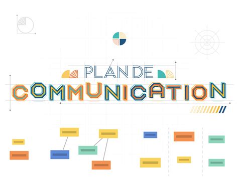 Le plan d action de communication les étapes à suivre