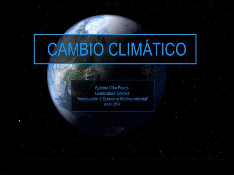 PPT CAMBIO CLIMÁTICO PowerPoint Presentation free download ID 488132