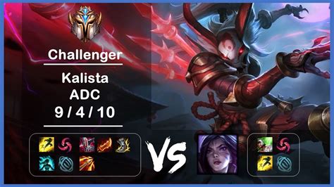 KR Challenger Replays ADC Kalista Vs Kai Sa Ep 3742 YouTube