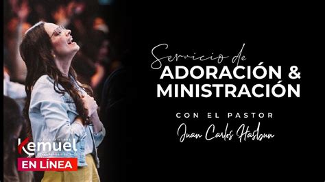 Culto De Alabanza Y Adoracion Youtube