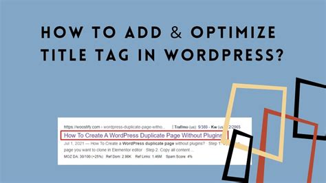 How To Add Optimize Title Tag In Wordpress Woostify