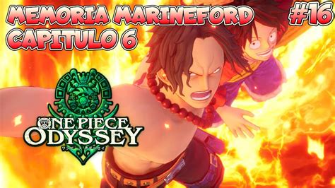 One Piece Odyssey MEMORIA MARINEFORD CAPITULO 6 YouTube