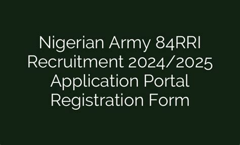 Nigerian Army 84RRI Recruitment 2024 2025 Application Portal