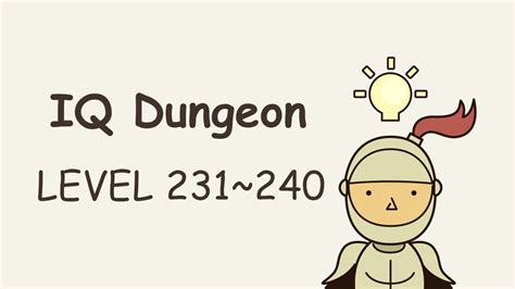 Iq Dungeon Level Youtube