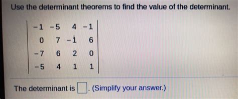 answered use the determinant theorems to find… bartleby