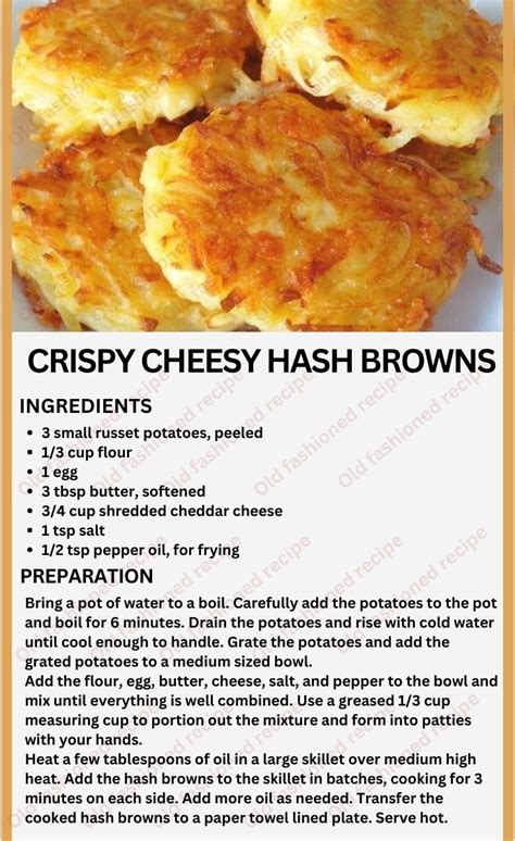 Crispy Cheesy Hash Browns FOLLOW Old Fashioned Recipes In 2024