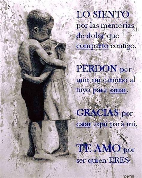 Lo siento Por favor perdóname Te amo Special Quotes
