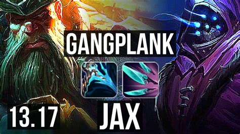 GANGPLANK Vs JAX TOP 7 0 5 7 Solo Kills 1 5M Mastery Godlike
