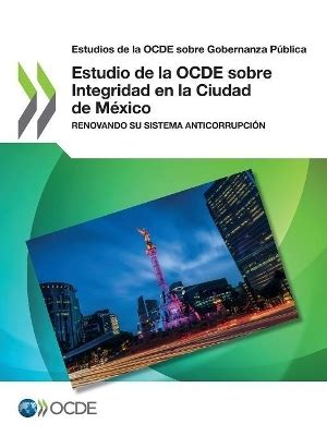 Estudios De La OCDE Sobre Gobernanza P Blica Estudio De La OCDE Sobre