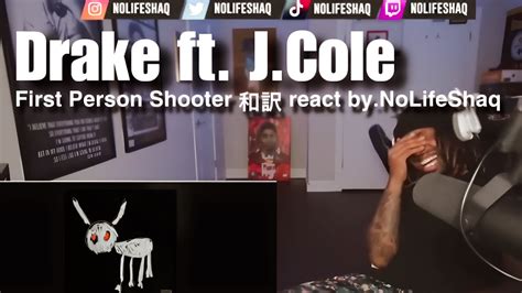 Drake Feat J Cole First Person Shooternolifeshaq Youtube