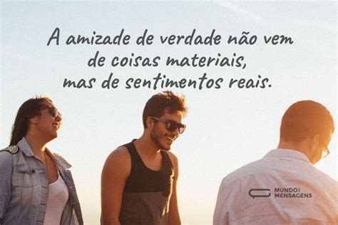 Incr Veis Frases De Amizade Que Mostram Que Quem Tem Amigos Tem Tudo
