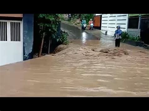 Banjir Bandang Di Kp Pamoyanan Kec Cisarua Bandug Barat YouTube
