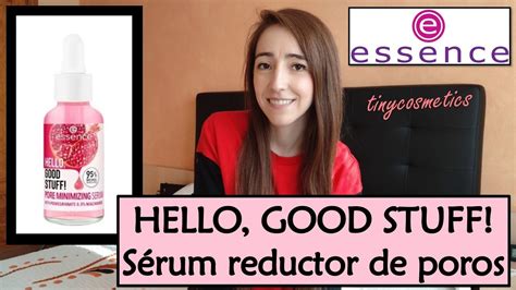 El sérum low cost de Essence para reducir poros Hello good stuff pore
