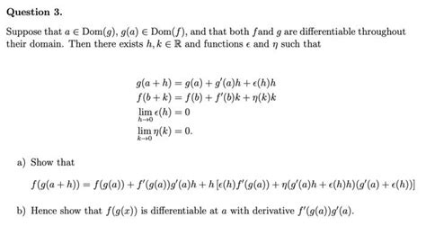 solved the question is trying to prove the chain rule so