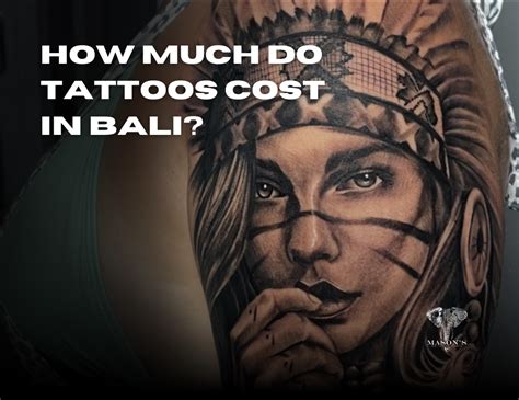 How Much Do Tattoos Cost In Bali Mason S Ink Tattoo Studio Seminyak
