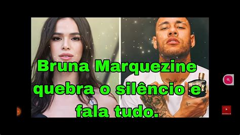 Bruna Marquezine quebra o silêncio e fala sobre relacionamento