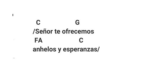 CANCIÓN SEÑOR TE OFRECEMOS LETRA Y ACORDES FULGOR ANDINO YouTube