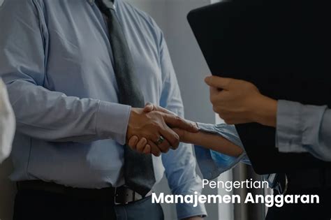 Manajemen Anggaran Definisi Komponen Tantangan Dll Asdf Id
