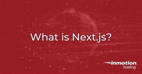 what is next js react based framework definition and benefits