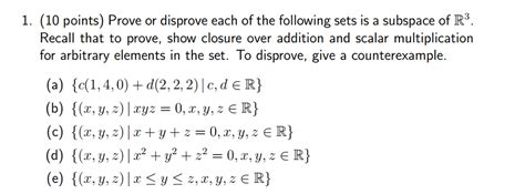 solved prove or disprove each of the following sets is a