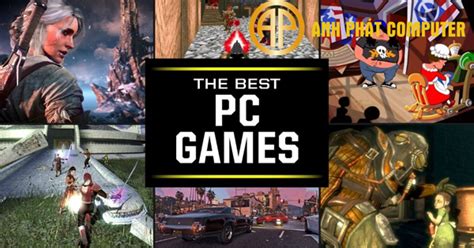TOP 30 game offline PC nhẹ miễn phí cho trải nghiệm tuyệt vời