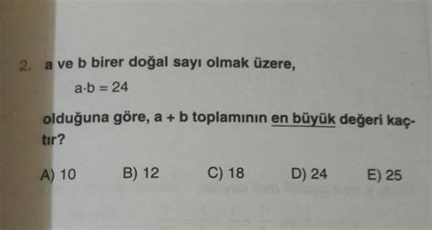 A Ve B Birer Do Al Say Olmak Zere Ab Oldu Una G Re A B