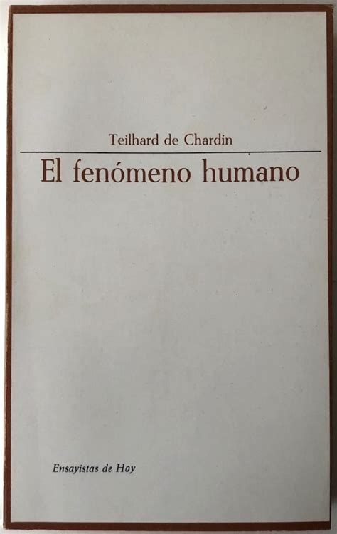 TEILHARD DE CHARDIN Pierre El fenómeno humano Il Tuffatore Books
