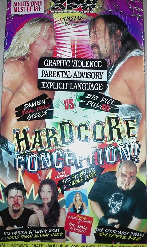 XPW Hardcore Conception Video 1999 Quotes IMDb