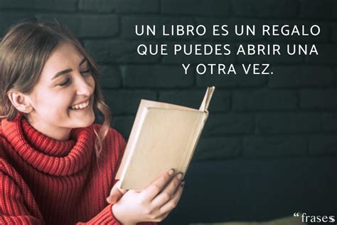 Frases Sobre Libros Y Lectura Muy Interesantes