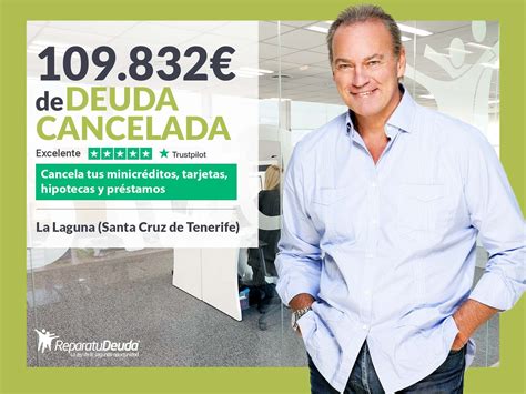 Repara Tu Deuda Abogados Cancela 109 832 En La Laguna Tenerife Con