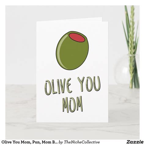 Olive You Mom Pun Mom Birthday Mothers Day Card Zazzle Birthday Cards For Mum Funny Mom