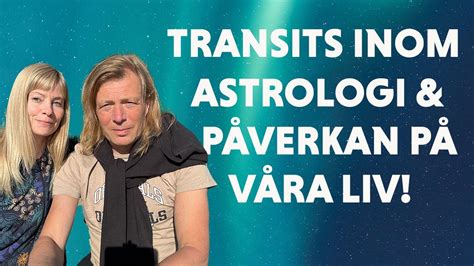 Transits Inom Astrologi Hur De Yttre Planeterna P Verkar V R
