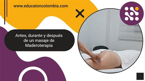 Transforma Tu Cuerpo Con Maderoterapia Lo Que Debes Hacer Antes