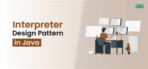 interpreter design pattern in java geeksforgeeks