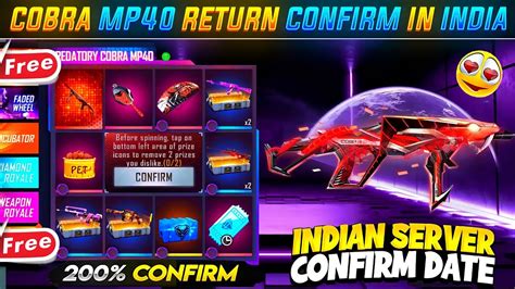 FREE FIRE COBRA MP40 RETURN CONFIRM DATE COBRA MP40 RETURN KAB AAYEGA