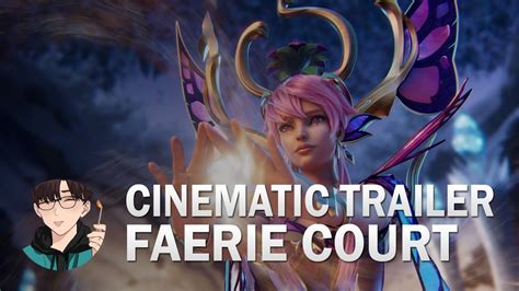 Faerie Court Skin Cinematic Trailer League Of Legends Youtube