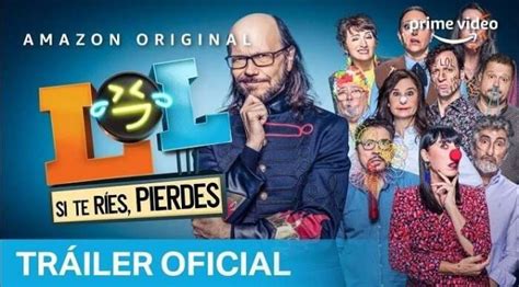 Crítica LOL Si te ríes pierdes 2021 Amazon Prime