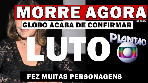 M0RREU AGORA há poucos minutos querida atriz de sucesso Globo acaba