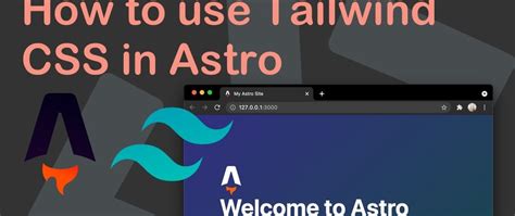 How To Use Tailwind CSS In Astro DEV Community