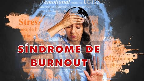 Síndrome de Burnout Descubra como Identificar e Lidar o Estresse