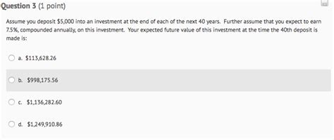 solved question 3 1 point assume you deposit 5 000 into