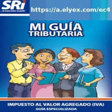 Impuesto Al Valor Agregado IVA SRI 2024 Elyex
