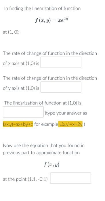 solved in finding the linearization of function f x y xexy