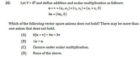 solved 20 let v r2 and define addition and scalar