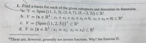 solved find a basis for each of the given subspaces and