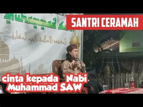 SANTRI GONDRONG CERAMAH LUCU Maulid Nabi Muhammad Saw YouTube