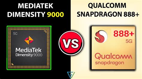 Dimensity 9000 Vs Snapdragon 888 Which Better Mediatek