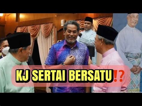 KJ AKHIRNYA UMUM SERTAI BERSATUSELEPAS MUHYIDDIN TAWAR JAWATAN INI